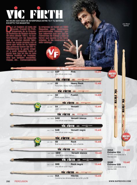 De un trastero al resto del mundo. Everett Vic Firth ... - SuproVox