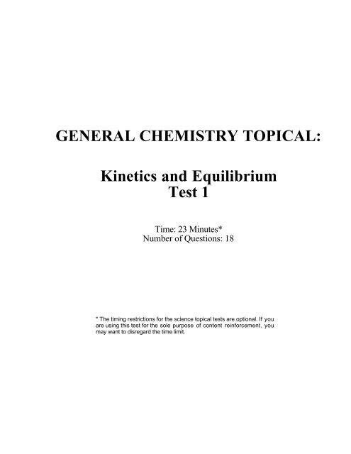 GENERAL CHEMISTRY TOPICAL: Kinetics and Equilibrium Test 1