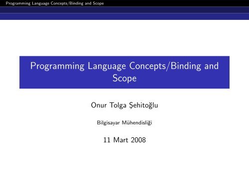 Programming Language Concepts/Binding and Scope