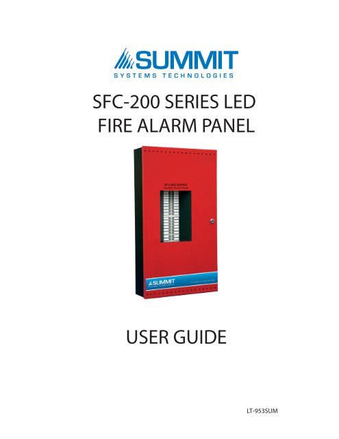 SFC-200 SERIES LED FIRE ALARM PANEL USER ... - Summit-st.net