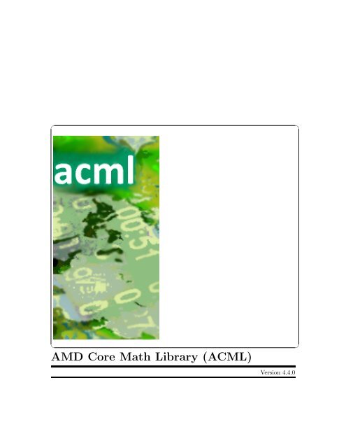 AMD Core Math Library (ACML) - SERC