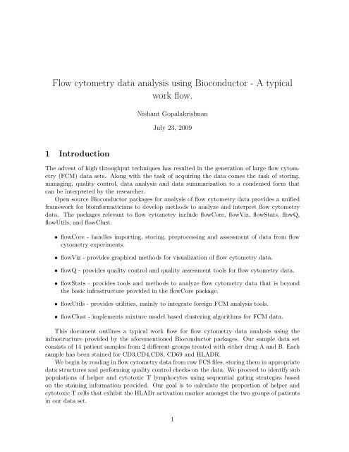 Flow cytometry data analysis using Bioconductor - A typical work flow.