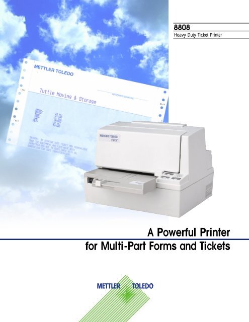 A Powerful Printer for Multi-Part Forms and Tickets - Mettler Toledo