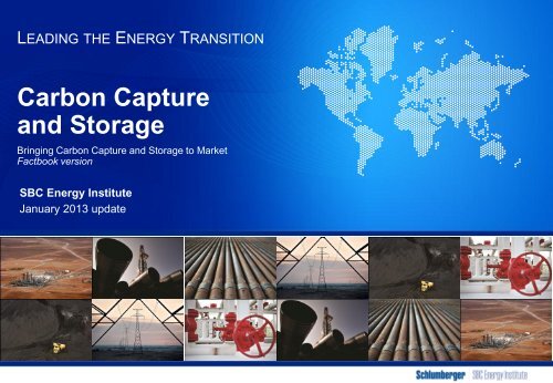 Carbon Capture & Storage Factbook - Schlumberger Business ...