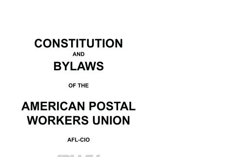 Constitution and Bylaws Of The American Postal Workers ... - APWU