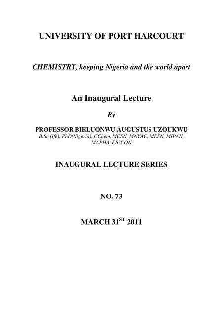 UNIVERSITY OF PORT HARCOURT An Inaugural Lecture