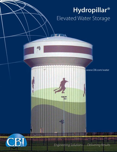 HydropillarÂ® Elevated Water Storage - CB&I