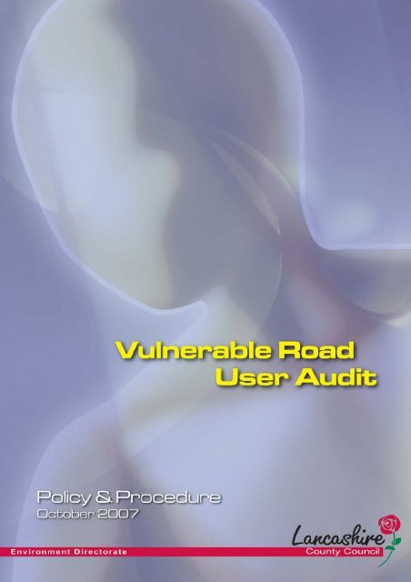 Vulnerable Road User Audit - Lancashire County Council