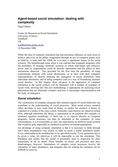 Agent-based social simulation: dealing with complexity - CRESS