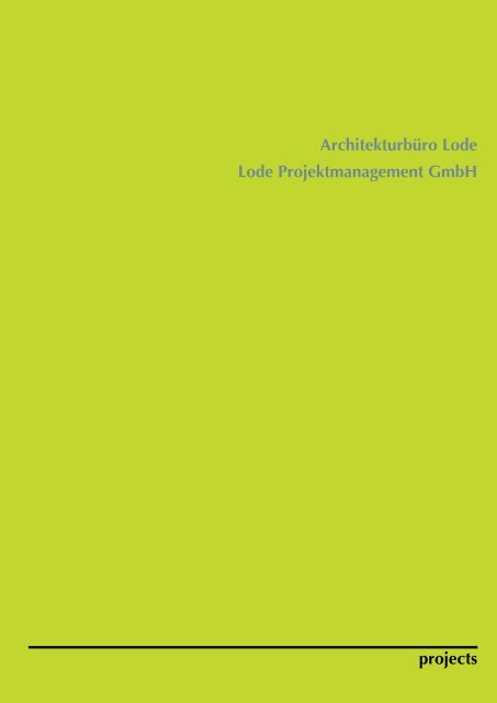 projects Architekturbüro Lode Lode Projektmanagement GmbH