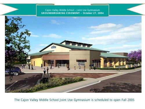 Groundbreaking Ceremony - Cajon Valley Union School District