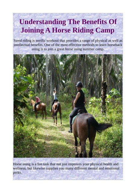 Understanding The Benefits Of Joining A Horse Riding Camp