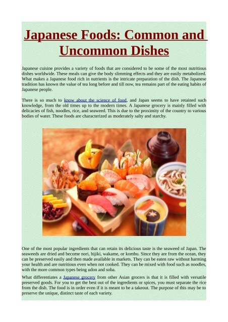 Japanese Foods: Common and Uncommon Dishes
