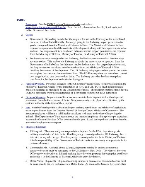 INDIA 1. Passengers. See the DOD Foreign Clearance Guide ...
