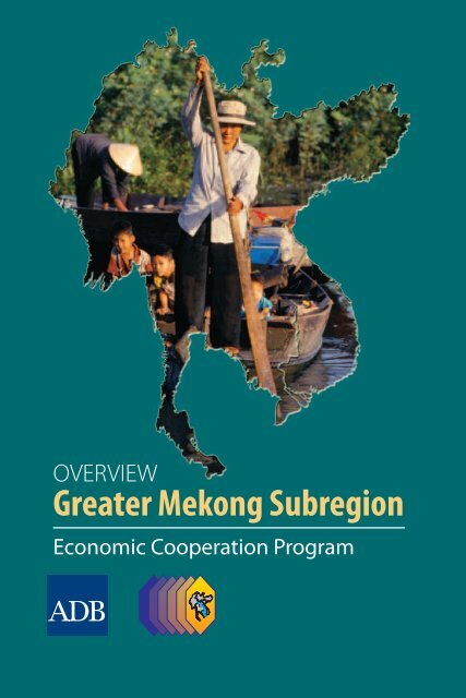 Greater Mekong Subregion Economic Cooperation Gms