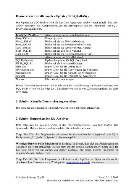 Hinweise zur Installation des Updates für SQL-BASys: 1. Schritt ... Hinweise zur Installation des Updates für SQL-BASys: 1. Schritt ...