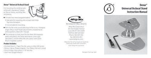 Denar® Universal Occlusal Stand Instruction Manual - Whip Mix