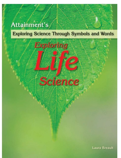 Exploring Life Science - Attainment Company