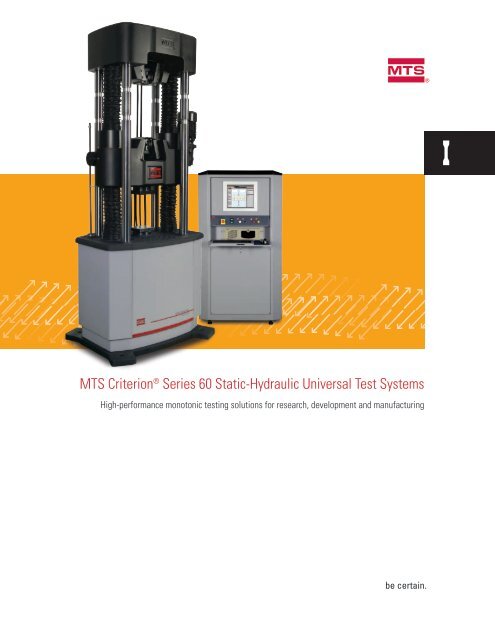 MTS CriterionÂ® Series 60 Static-Hydraulic Universal Test Systems