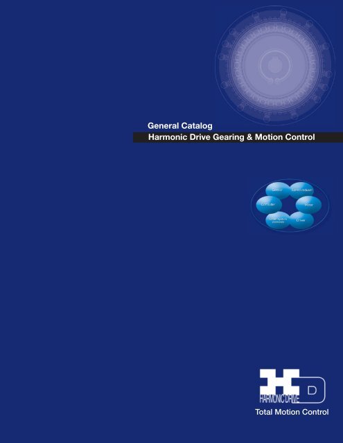 General Catalog Harmonic Drive Gearing & Motion Control
