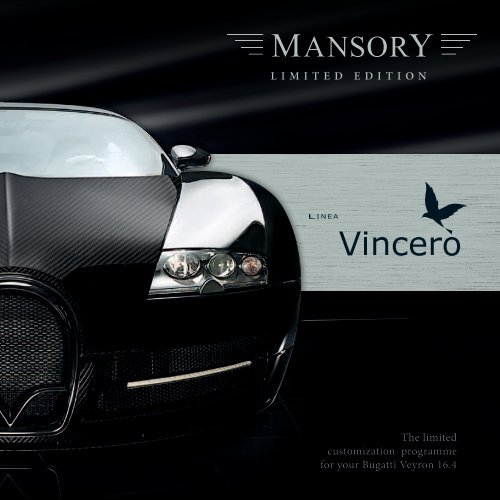 The limited customization programme for your Bugatti ... - Mansory