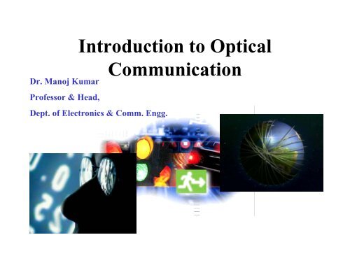 Introduction to Optical Communication
