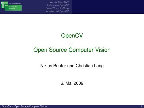 OpenCV - Open Source Computer Vision - UniversitÃ¤t Bielefeld