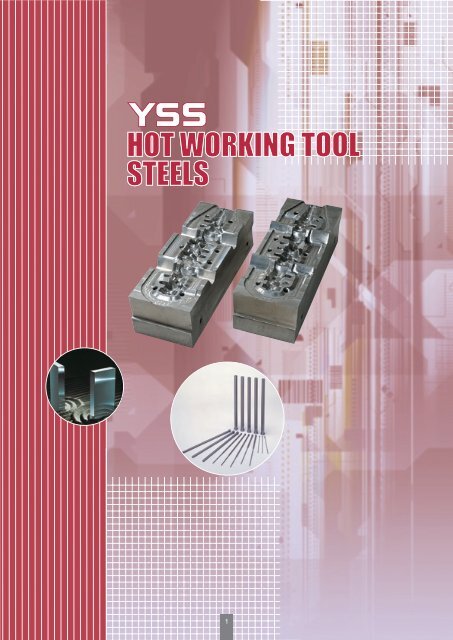 HOT WORKING TOOL STEELS - Hitachi Metals America, Ltd.