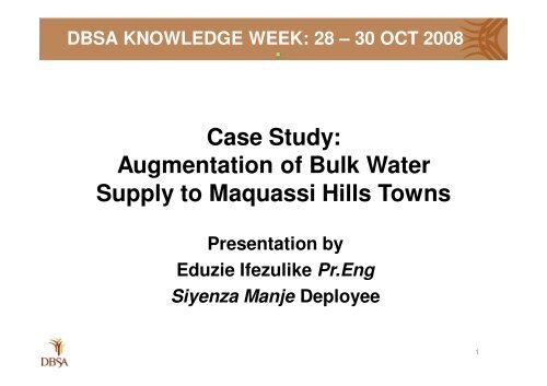 Case Study: Augmentation of Bulk Water Supply to Maquassi ... - iwrm