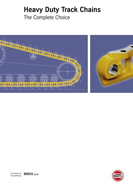 Heavy Duty Track Chains - Berco S.p.A