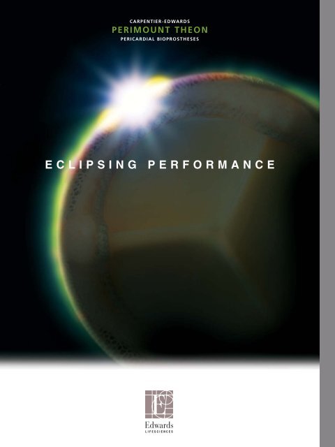 Carpentier-Edwards PERIMOUNT THEON Pericardial Bioprostheses