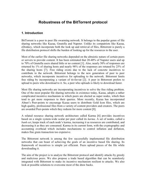 Robustness of the BitTorrent Protocol