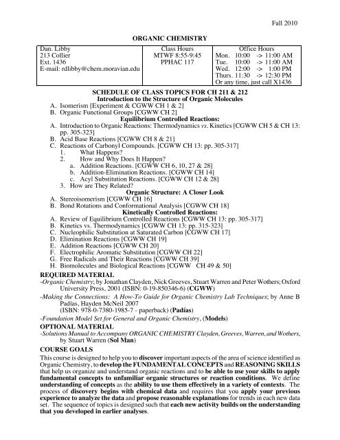 Fall 2010 ORGANIC CHEMISTRY Dan. Libby 213 Collier Ext. 1436 ...