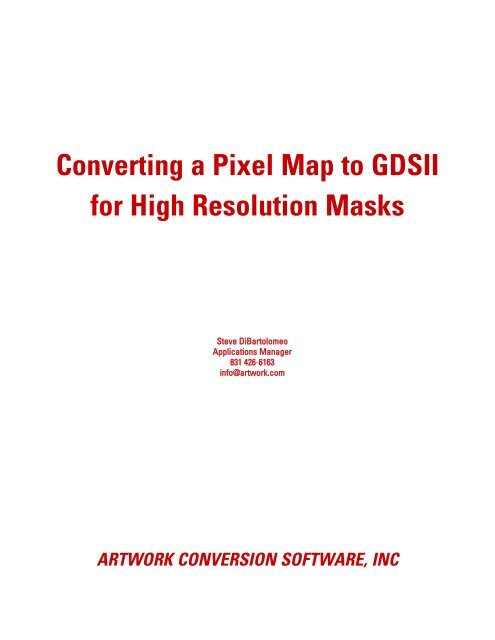 Converting a Pixel Map to GDSII For High Resolution Masks.PDF