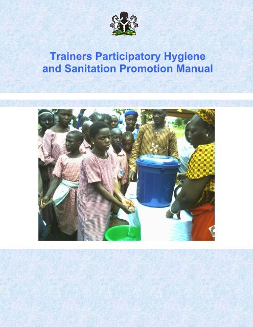 Outline of the Hygiene and Sanitation Manual - WASH in Schools