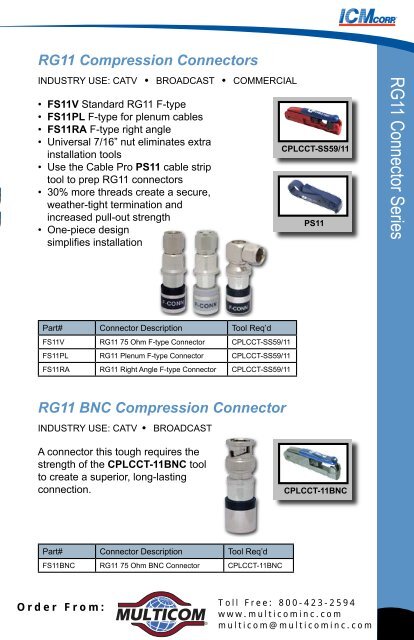 RG11 Connector Series - Multicom
