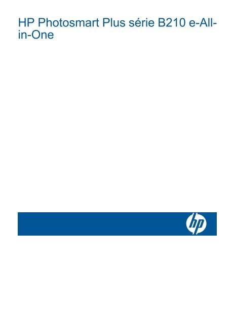 HP Photosmart Plus e-All-in-One B210 series - Hewlett Packard
