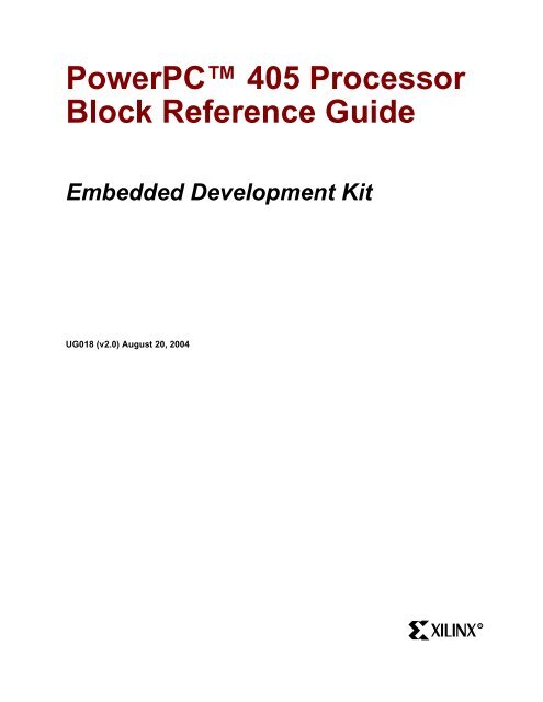 PowerPC 405 Processor Block Reference Guide - Xilinx