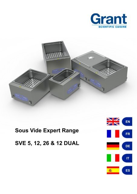 Sous Vide Expert Range SVE 5, 12, 26 & 12 DUAL - Grant Instruments