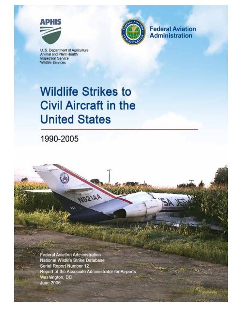 FAA Wildlife Strikes to Civil Aircraft in the United States - Center ...