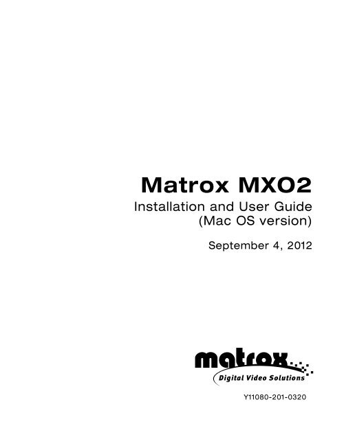 Matrox MXO2 Installation and User Guide