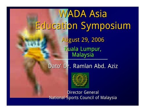 WADA Asia Education Symposium - World Anti-Doping Agency