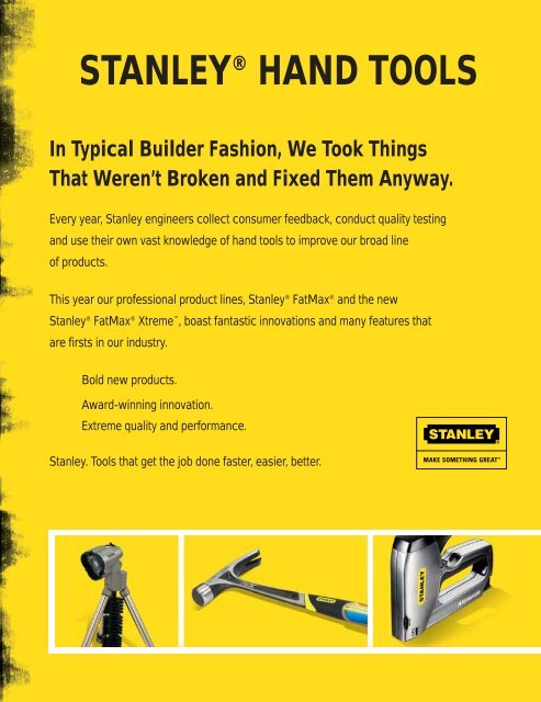 STANLEY ® HAND TOOLS In