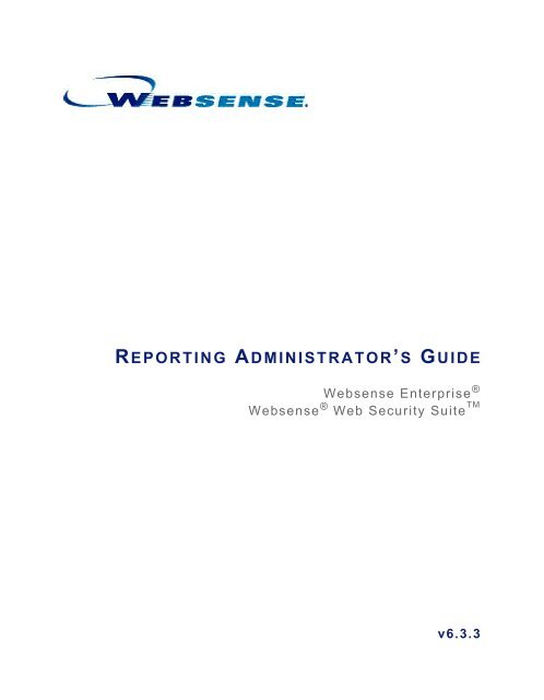 reporting administrator's guide - Websense Knowledge Bases