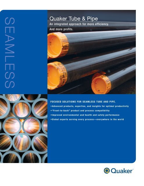 Seamless Tube and Pipe - Brochure - Quaker Chemical Corporation