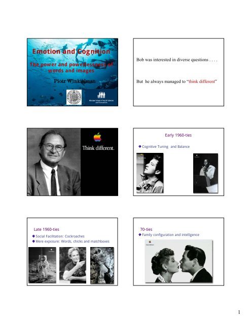 Emotion and Cognition - Questions Robert Zajonc asked