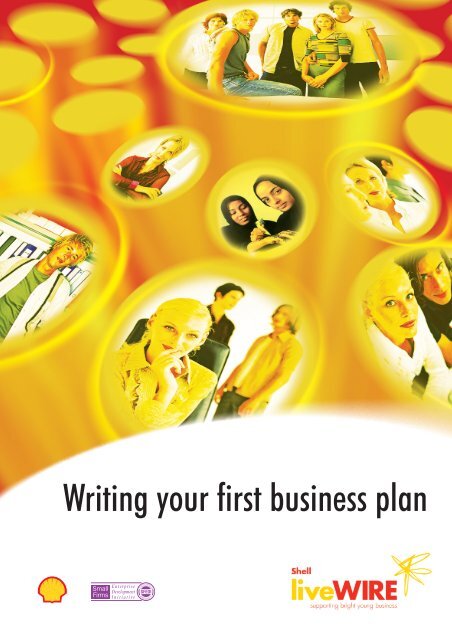Writing Your First Business Plan (PDF, 1.58MB) - Shell LiveWIRE