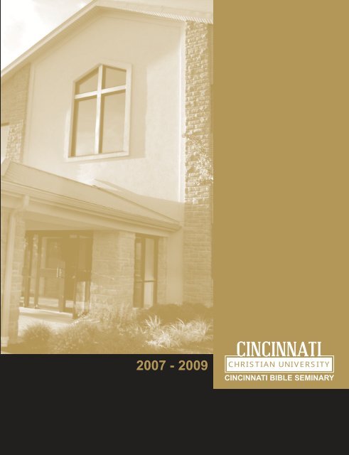 Christian University and the Cincinnati Bible Seminary
