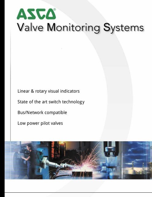 Linear & rotary visual indicators State of the art ... - ASCO Valve Net