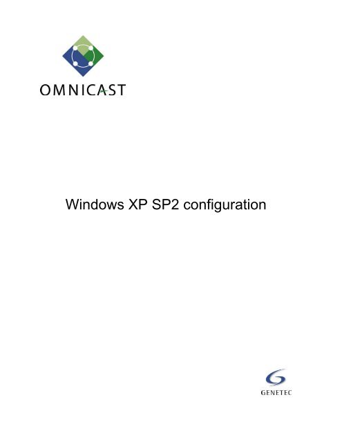 Windows Xp Sp2 Configuration Genetec